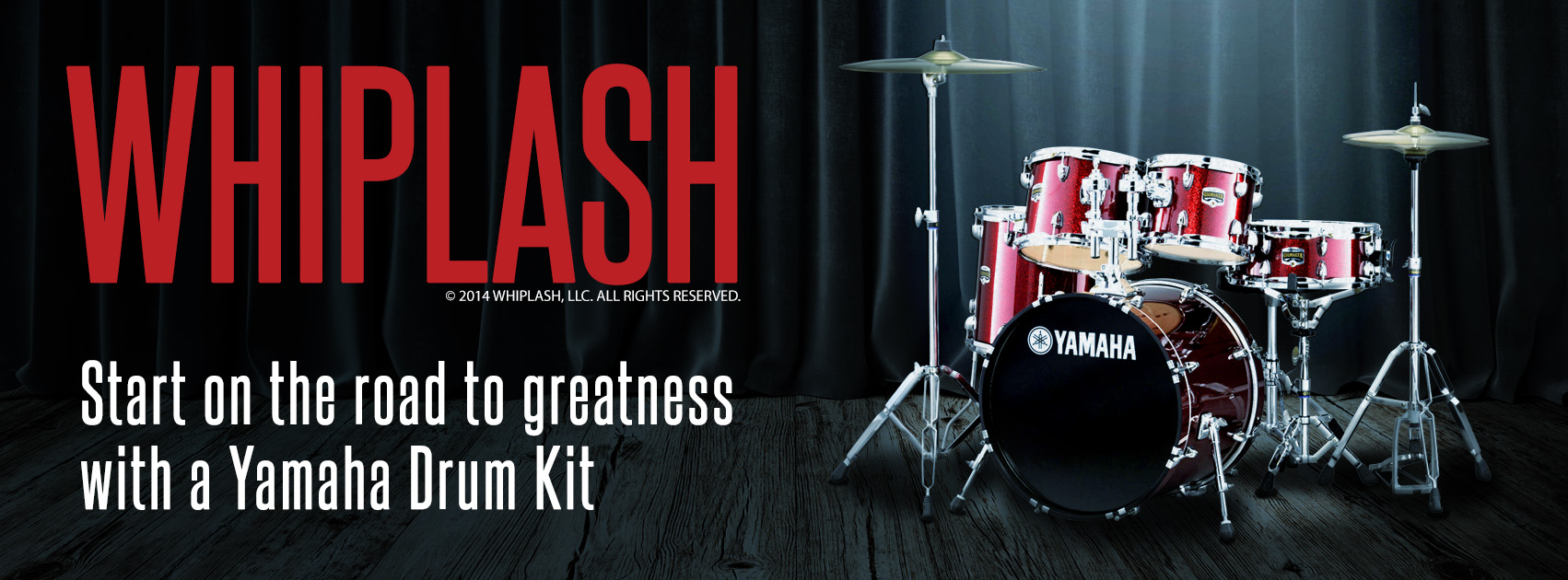 Whiplash - Start On The Road To Greatness -and win a drum kit | Yamaha ...